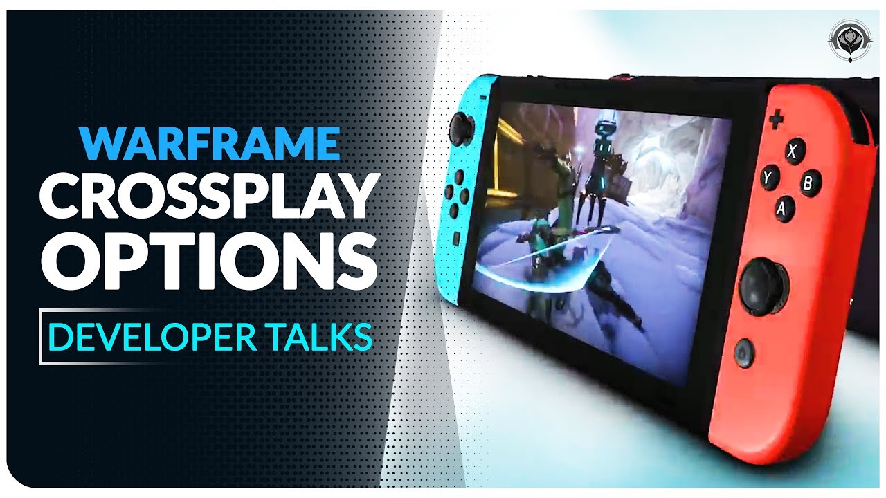 WARFRAME | DEVs Talk CROSSPLAY Across All Platforms - YouTube