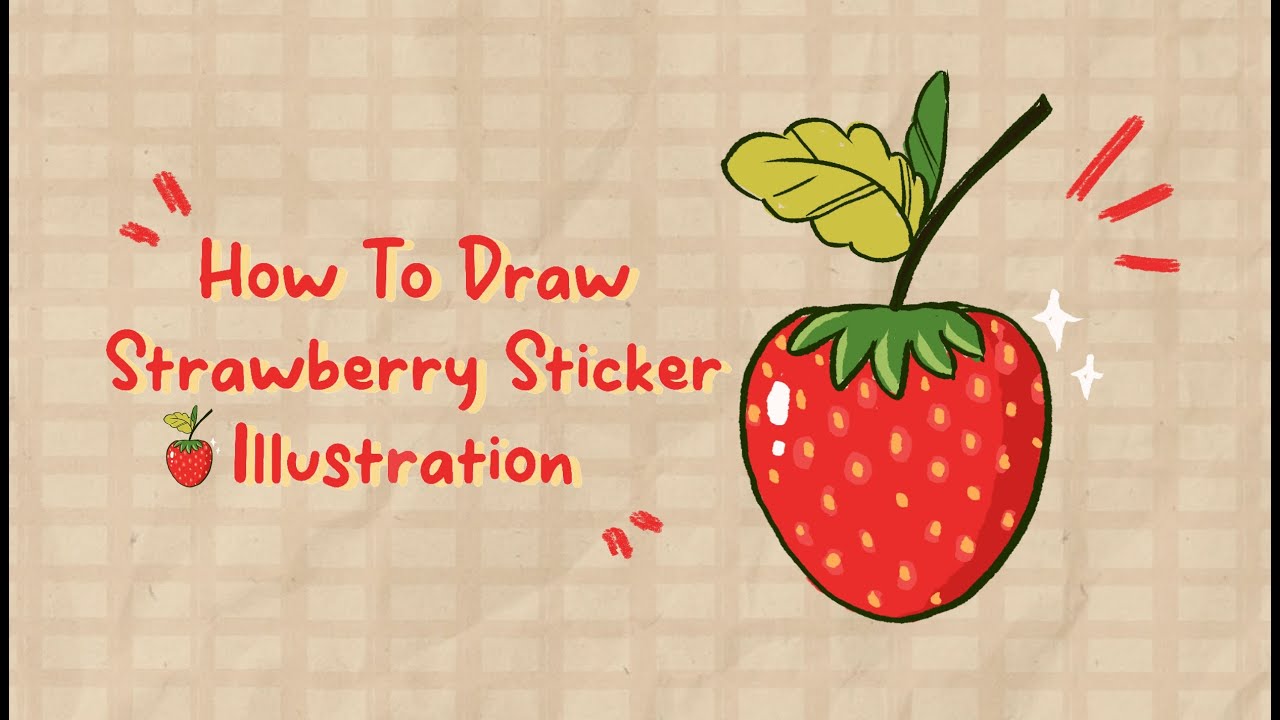 Easy Way To Draw A Perfect Strawberry Sticker Illustration - YouTube