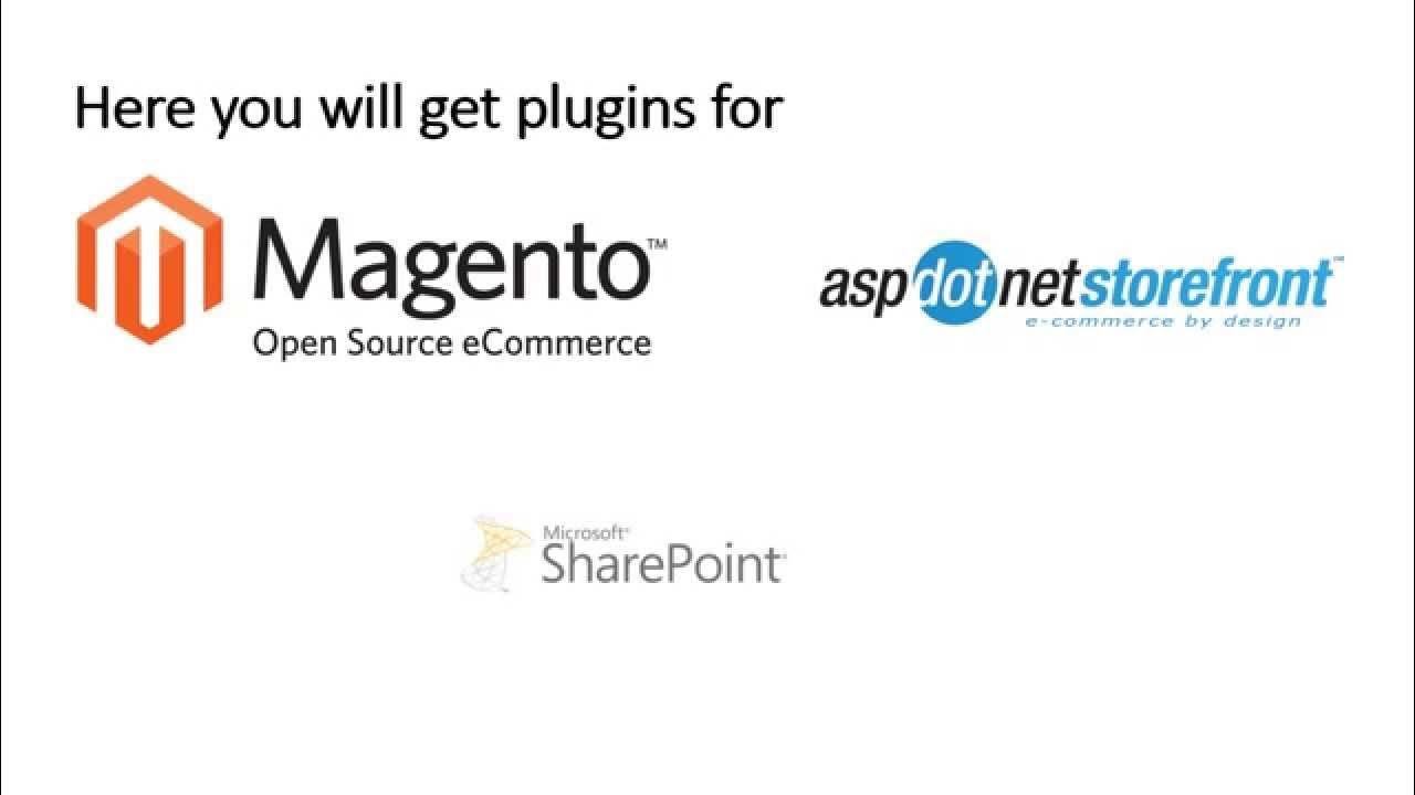 Plugins for Magento, SharePoint, Kentico, Aspdotnetstorefront - YouTube