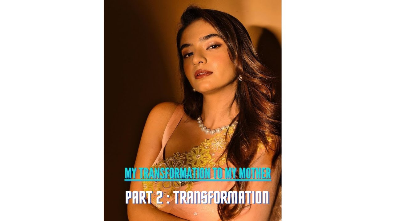 My Transformation To My Mother Part 2 Transformation || Crossdresser ...