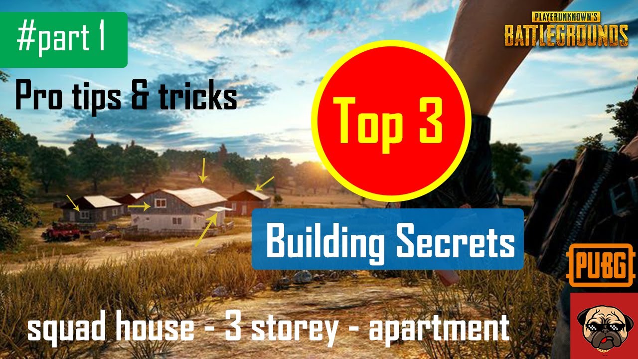 Top 3 PUBG Building secrets - squad house , 3 storey building ...