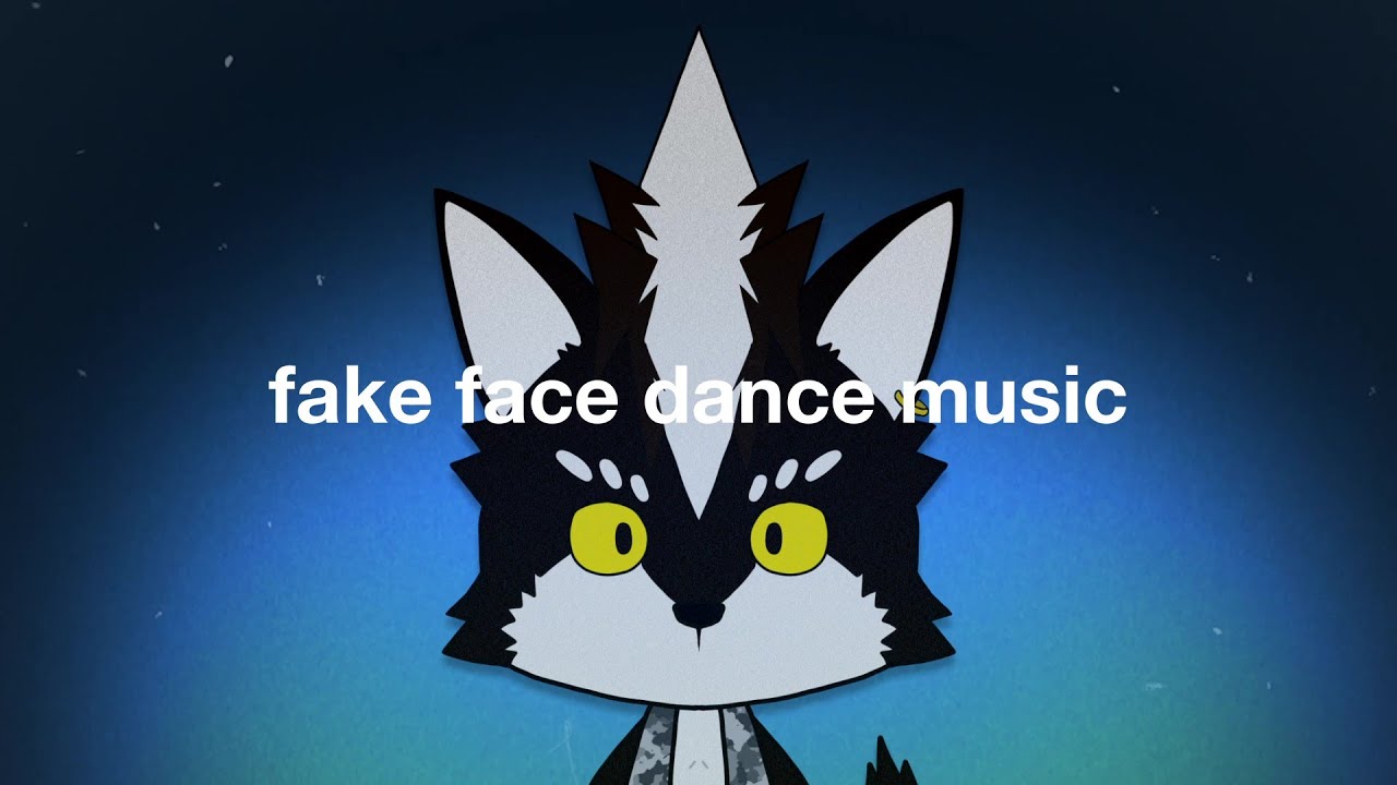 fake face dance music 歌ってみた - YouTube