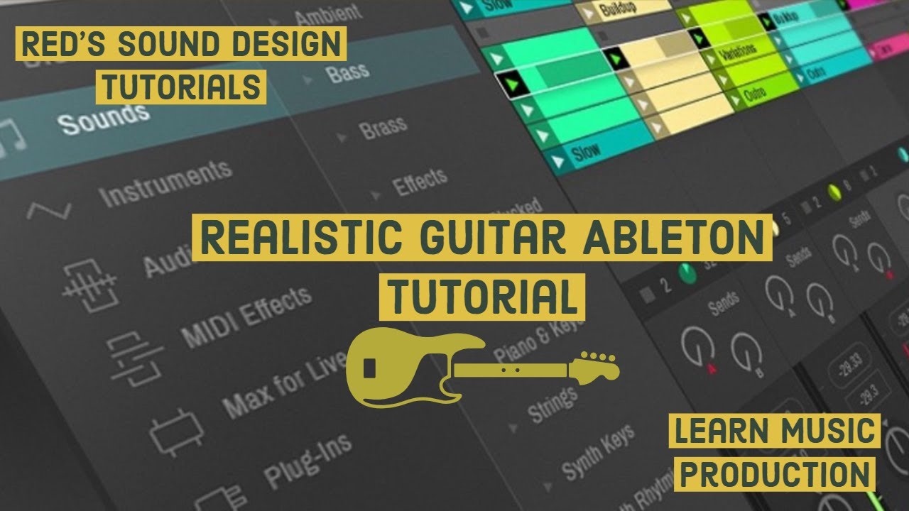 Make Your Guitar Sound Realistic || Ableton Live Tutorial || Guitar Tutorial || Free Preset ...