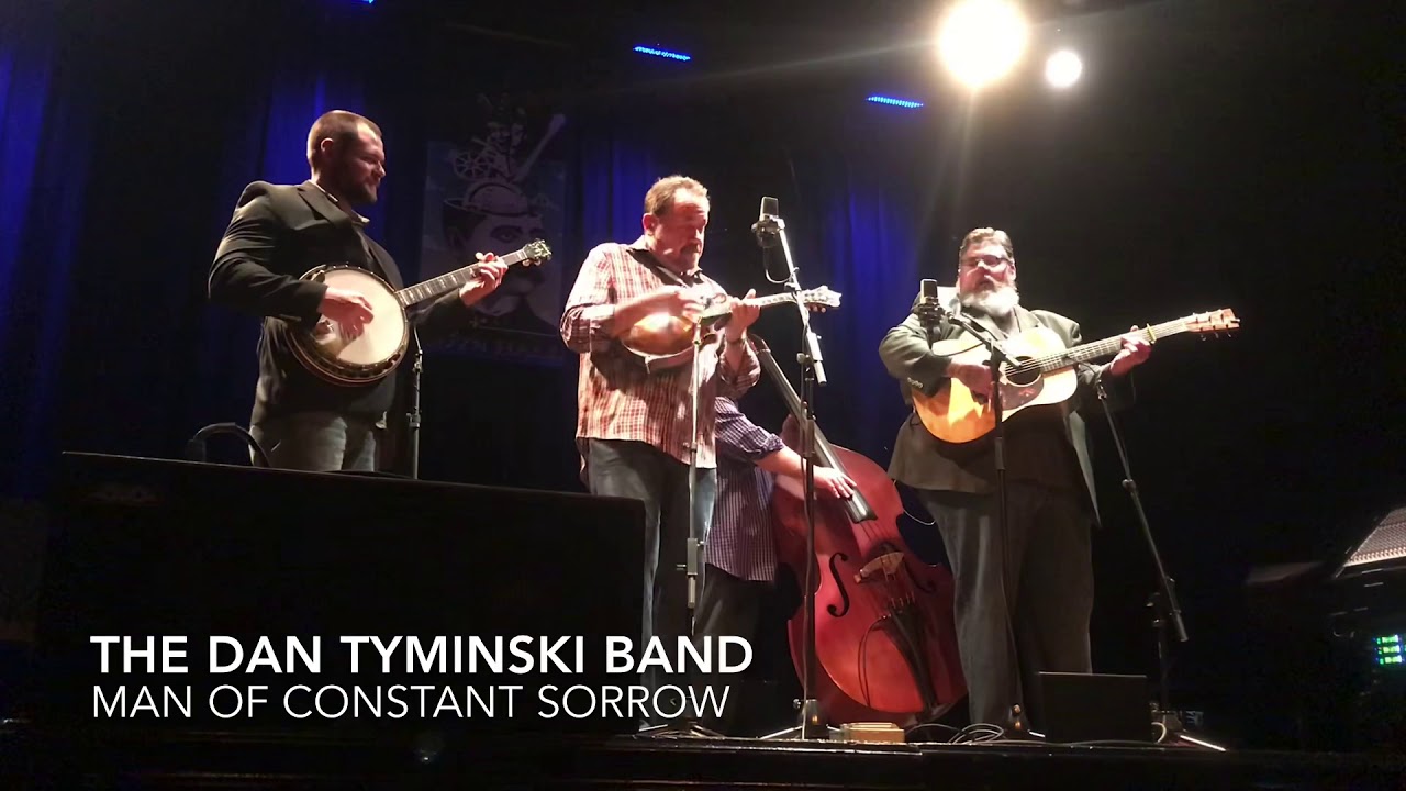 The Dan Tyminski Band “Man of Constant Sorrow”. Live at Roy’s Hall 02 ...