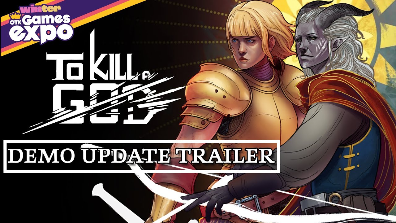 To Kill a God | Demo Update Trailer | Wishlist Now! - YouTube