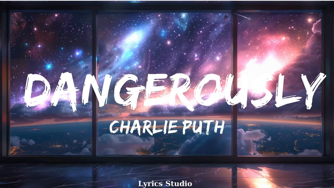 Charlie Puth - Dangerously || Music Fischer - YouTube