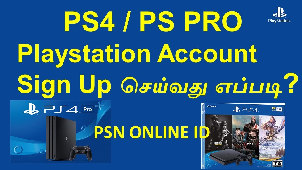 தமிழில் : How to sign up Playstation account in PS4 Console? - YouTube