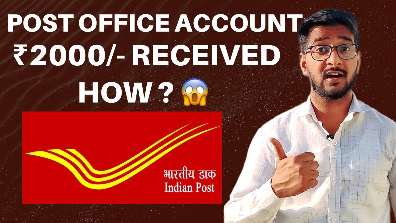 Post Office Account 2000 Rupees Received 😱 | Post Office Scheme ...