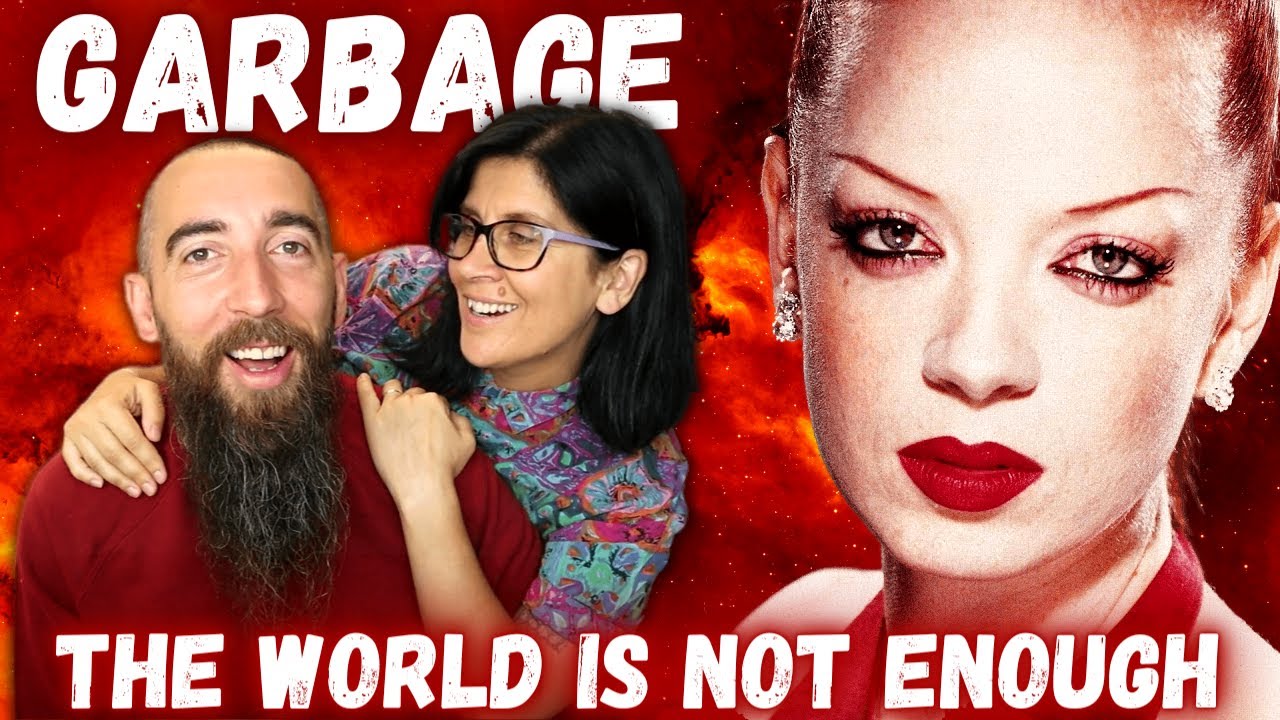 Garbage - The World Is Not Enough (REACTION) with my wife - YouTube