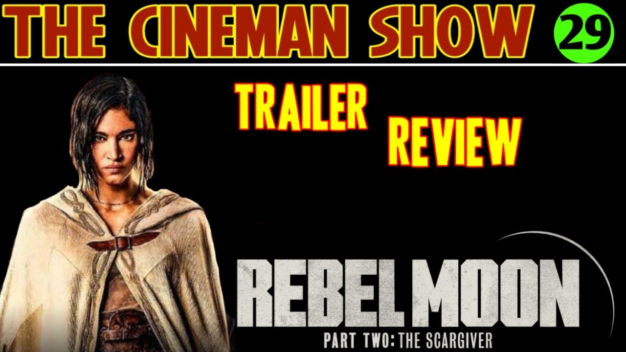 REBEL MOON PART-2 Trailer review - YouTube