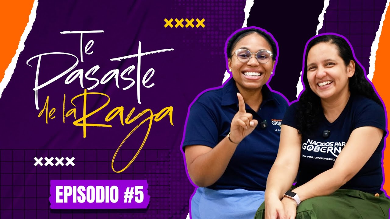 Te Pasaste de la Raya | Podcast Mónica Cortés y Lixis Castillo - YouTube