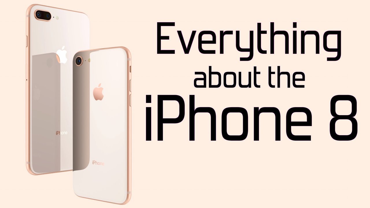 Everything you need to know about iPhone 8 in under 6 minutes! - YouTube