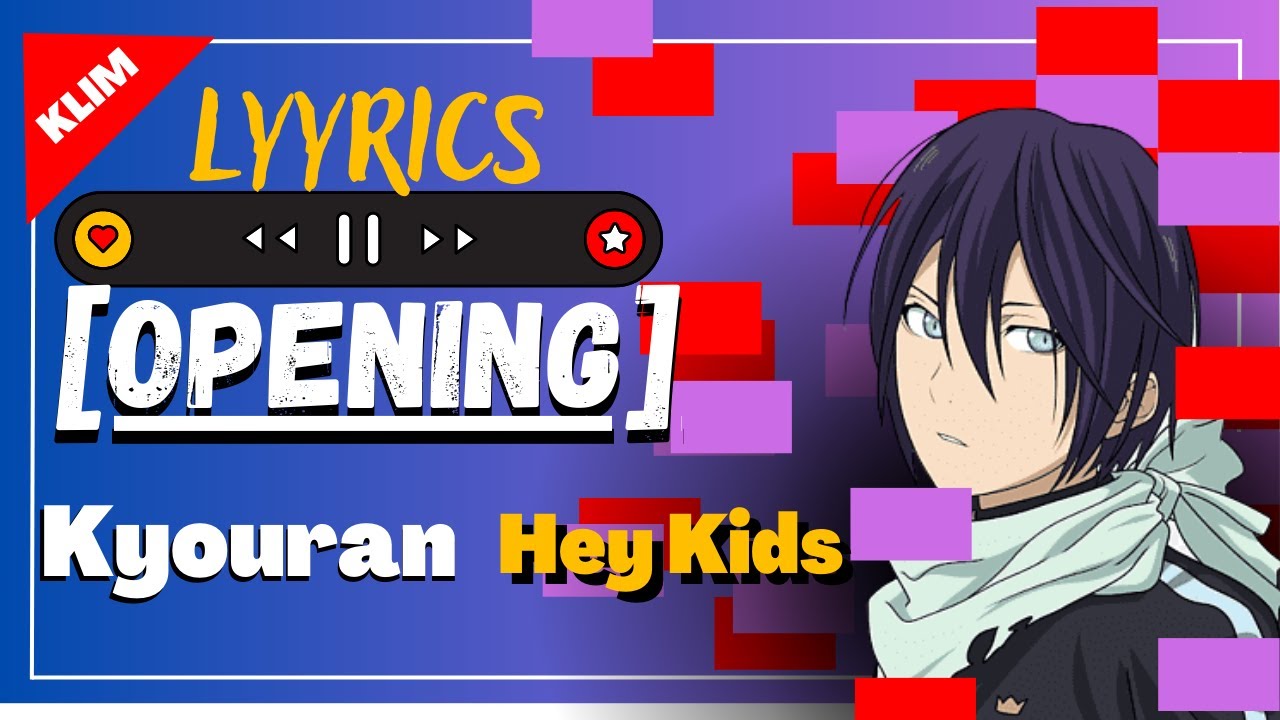 Lyrics [OPENING] - Kyouran Hey Kids - [CIGARETTES] - YouTube