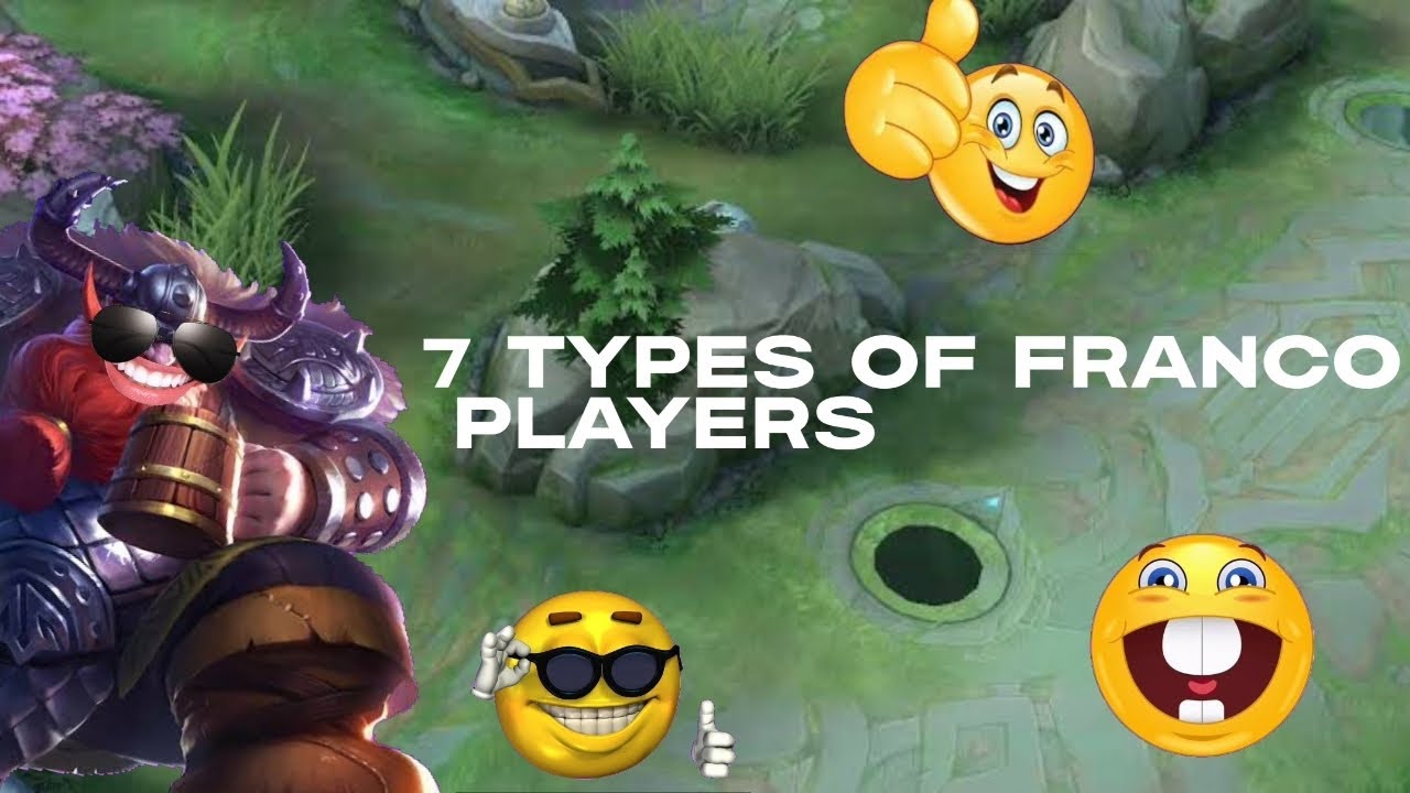 7 Types of Franco players in Mlbb! - YouTube