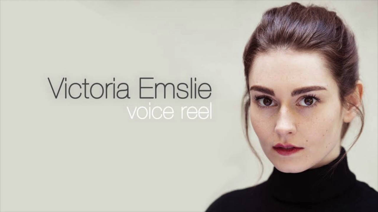 VICTORIA EMSLIE VOICE REEL 2016 - YouTube