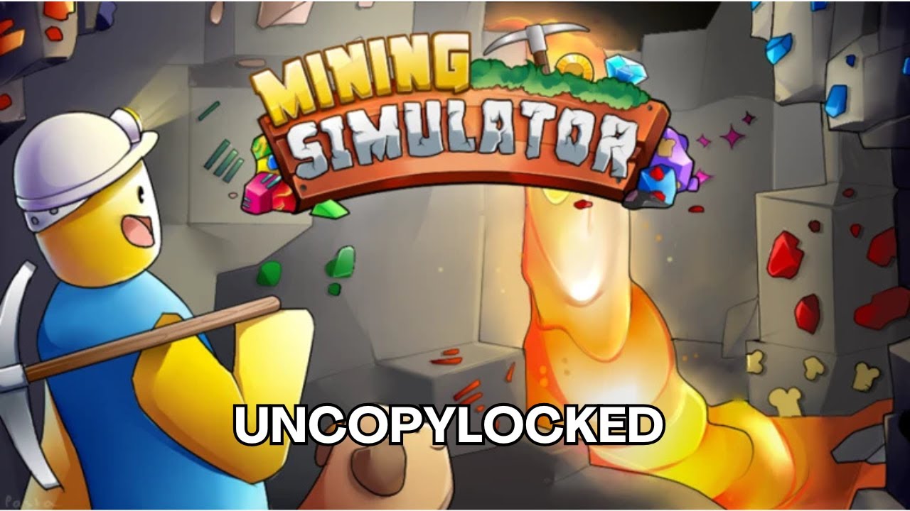 Mining Simulator 2 Uncopylocked - YouTube