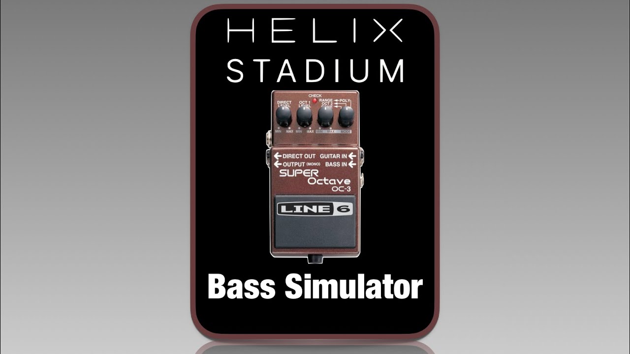 Bass Simulator Preset Line 6 Helix Stadium - YouTube