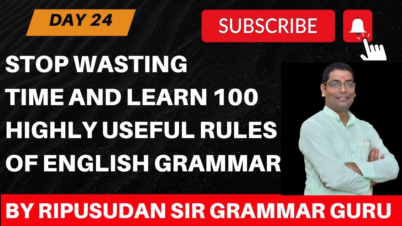 Day 24 || STOP Wasting Time and Learn the Most Important Rules of ...
