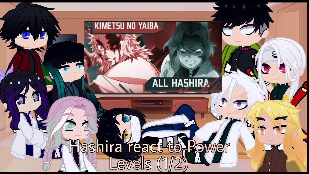 Hashira react to Power Levels (1/2) - YouTube