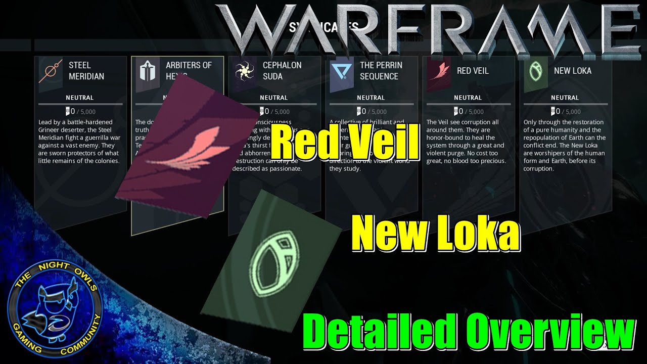 Warframe: Syndicates Overview: Red Veil & New Loka - YouTube