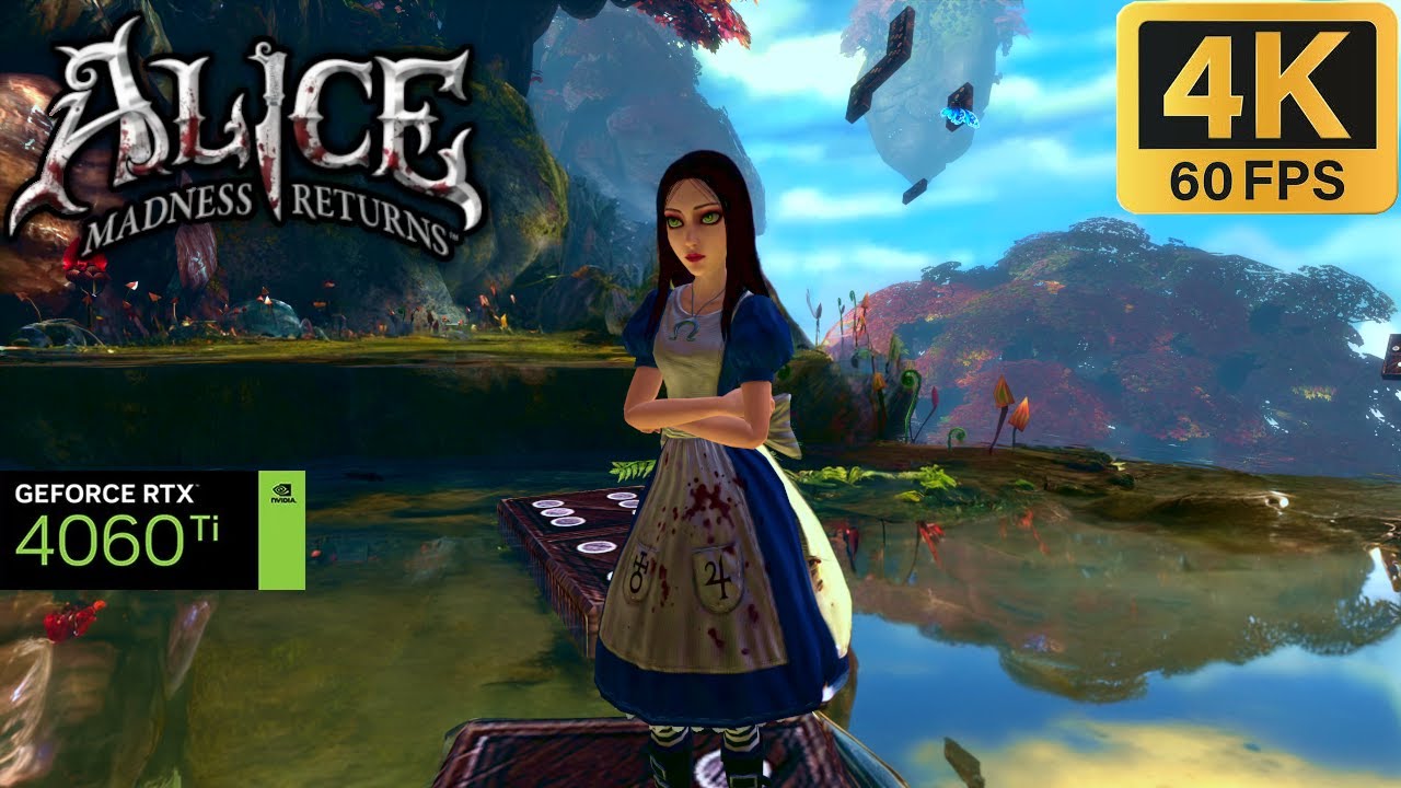 Alice: Madness Returns Gameplay 4K 60 FPS (4060TI+R5 7600x) 2025 # ...