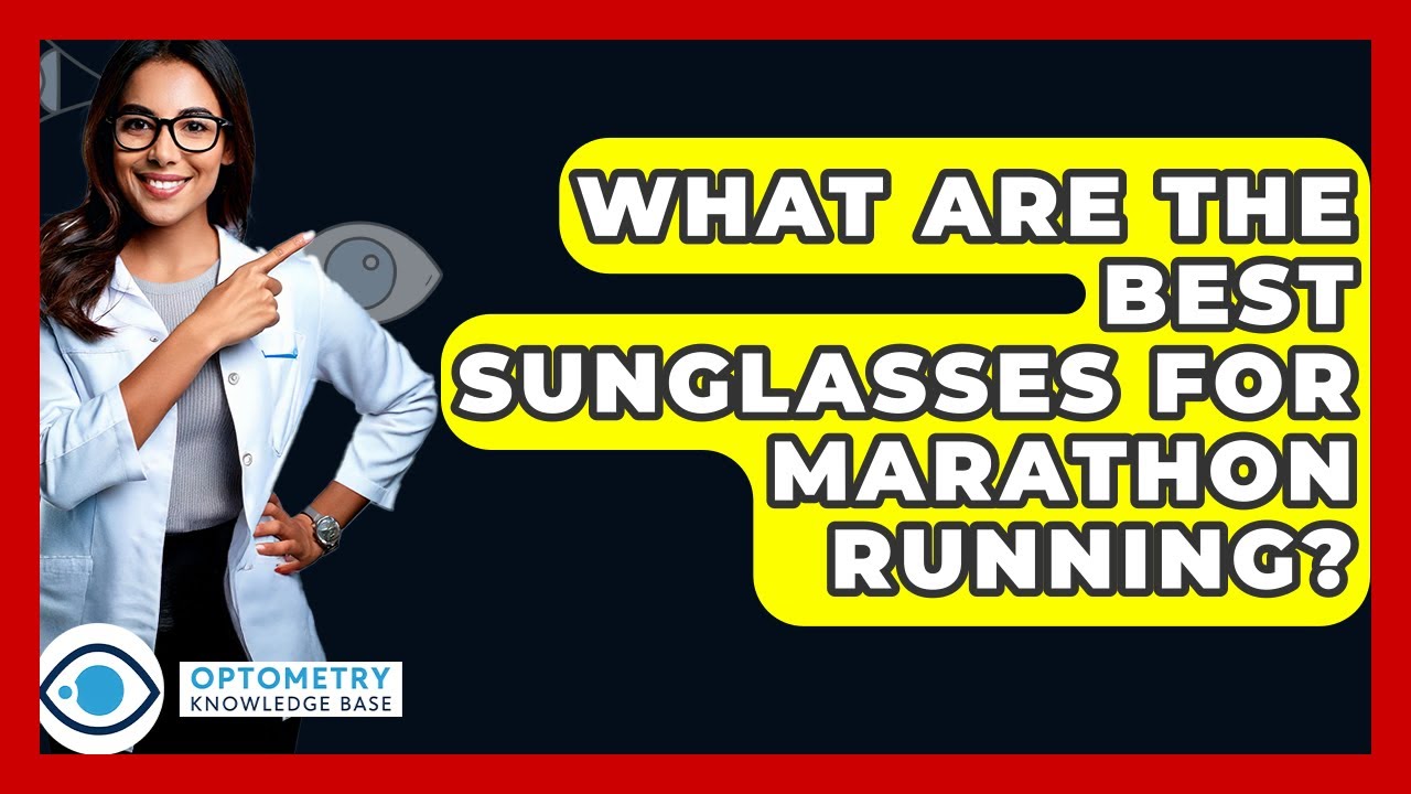 What Are The Best Sunglasses For Marathon Running? - Optometry ...