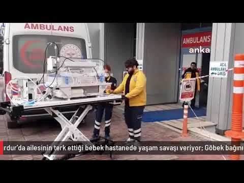 Burdur'da ailesinin terk ettiği bebek hastanede yaşam savaşı veriyor