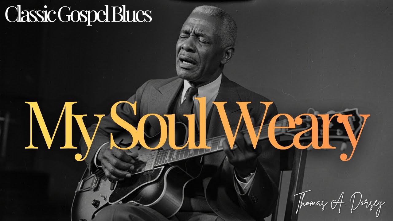 Classic Gospel Blues 1940s ️ The Legacy of Thomas A. Dorsey - YouTube