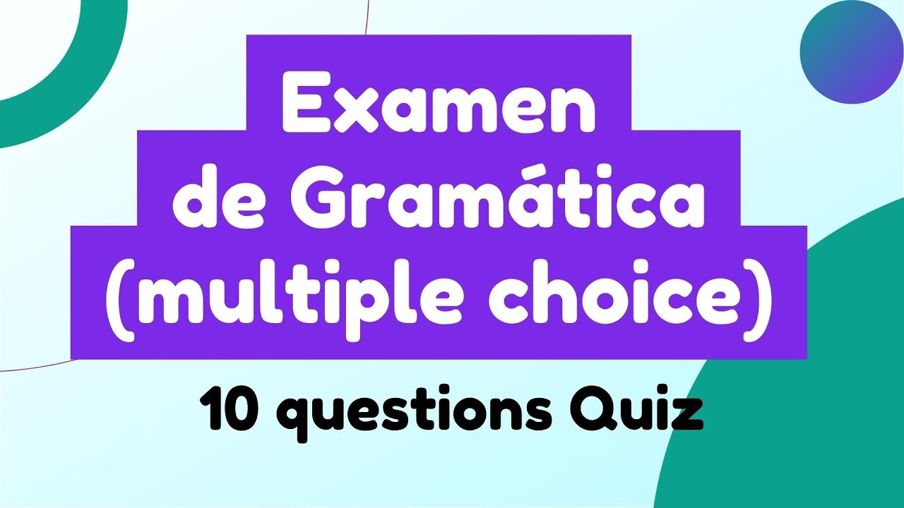 Test de Gramática (multiple choice) - YouTube