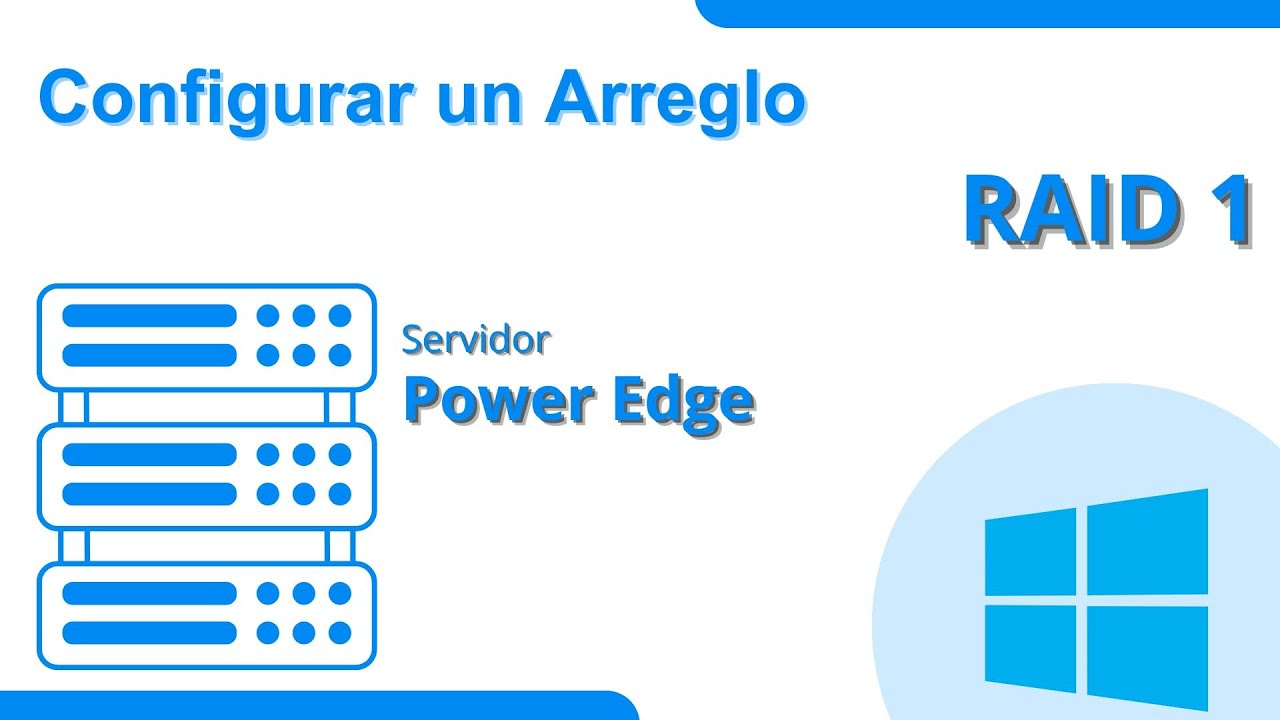 🔧 Cómo Configurar un Arreglo RAID 1 en un Servidor Dell PowerEdge | Paso a Paso 💾 - YouTube