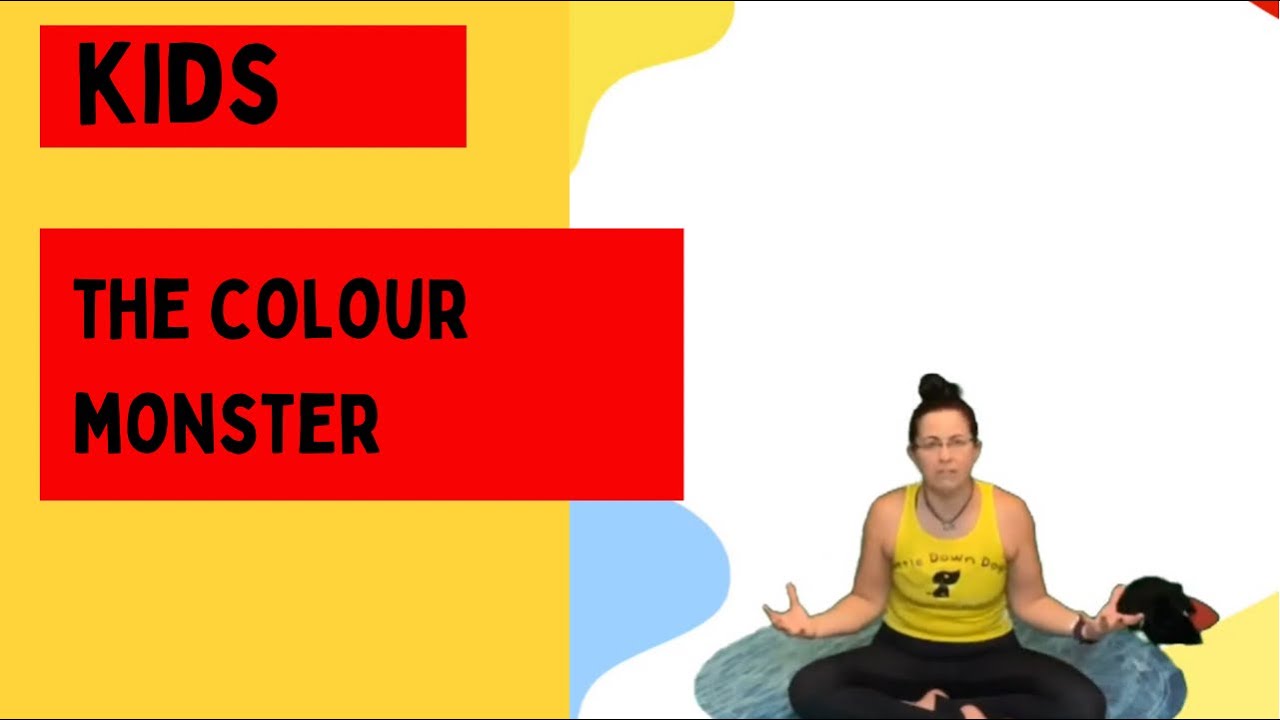 The Colour Monster! Kids Yoga Class - YouTube