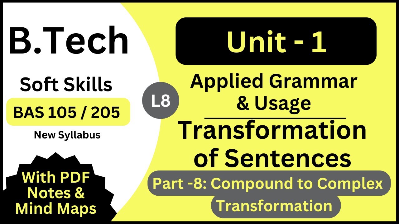 Transformation Of Sentences Part - 8 | Soft Skills | B.Tech 1st Yr ...