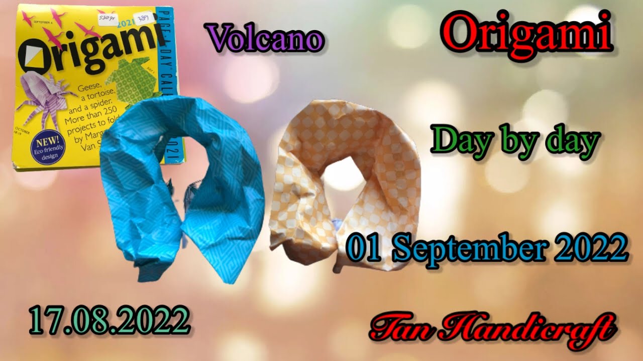 Tutorial ke 1028- origami volcano origami day by day 01 September 2022 ...