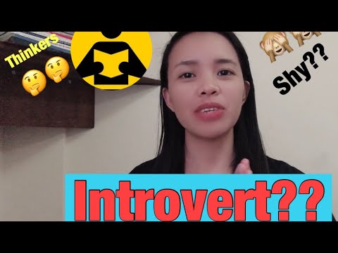 INTROVERT: WHAT IS AN INTROVERT?? (ENGLISH-TAGALOG) by janice - YouTube