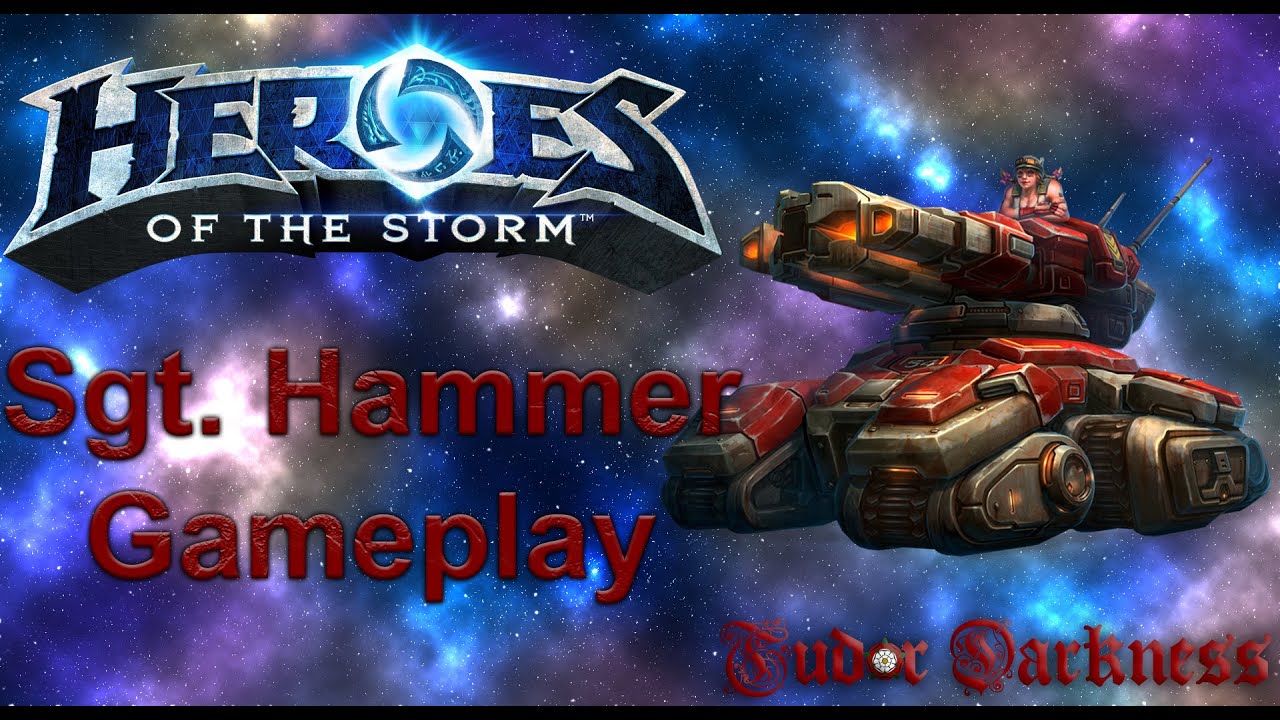 Heroes of the Storm || Sgt. Hammer Gameplay - YouTube