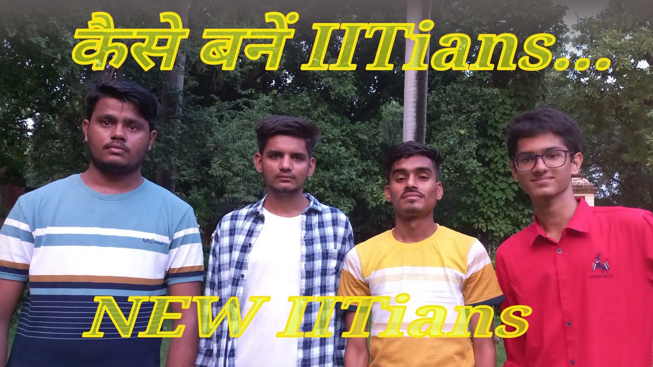 कैसे बनें IITians || Meet the New IITians || #iitbhu - YouTube