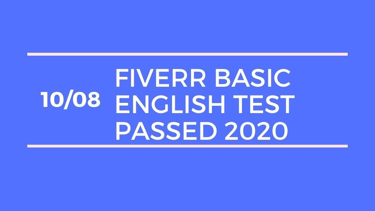 Fiverr English Language Test Answers 2021 Fiverr English Test fiverr-english-language-test-answers-2021-fiverr-english-test
