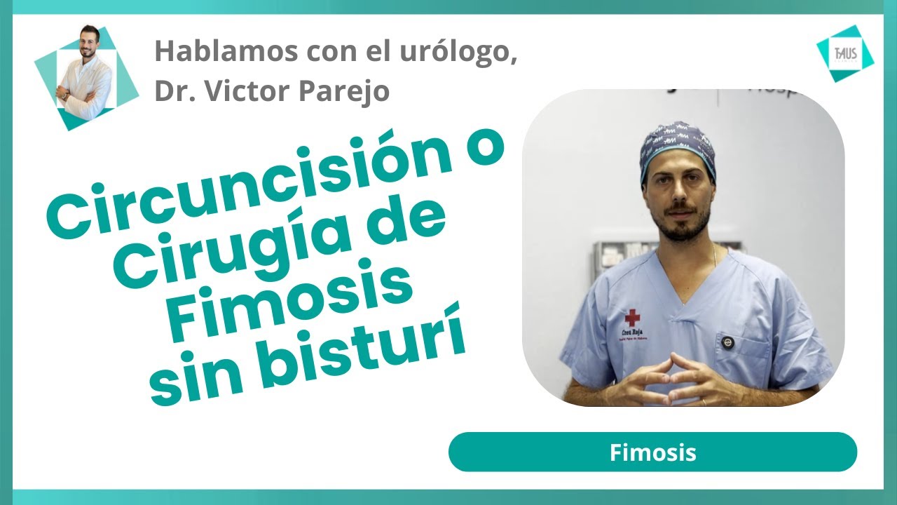 Circuncisión o Cirugía de fimosis sin bisturí - Dr. Victor Parejo - YouTube