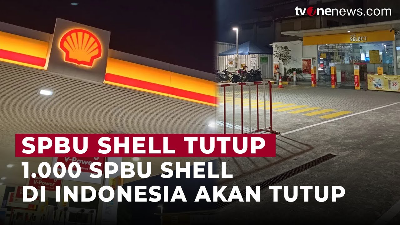Shell akan Tutup Semua SPBU yang ada di Indonesia | OneNews Update ...