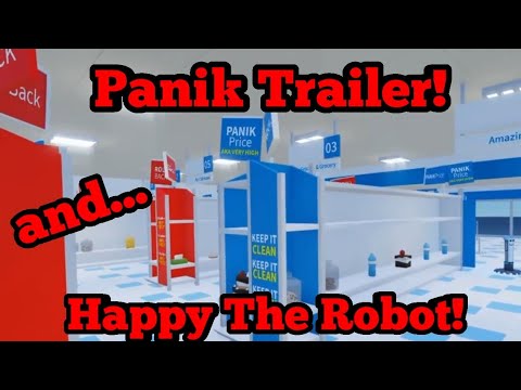 New Panik Trailer and Happy The Robot! - Panik News! - Roblox! - YouTube