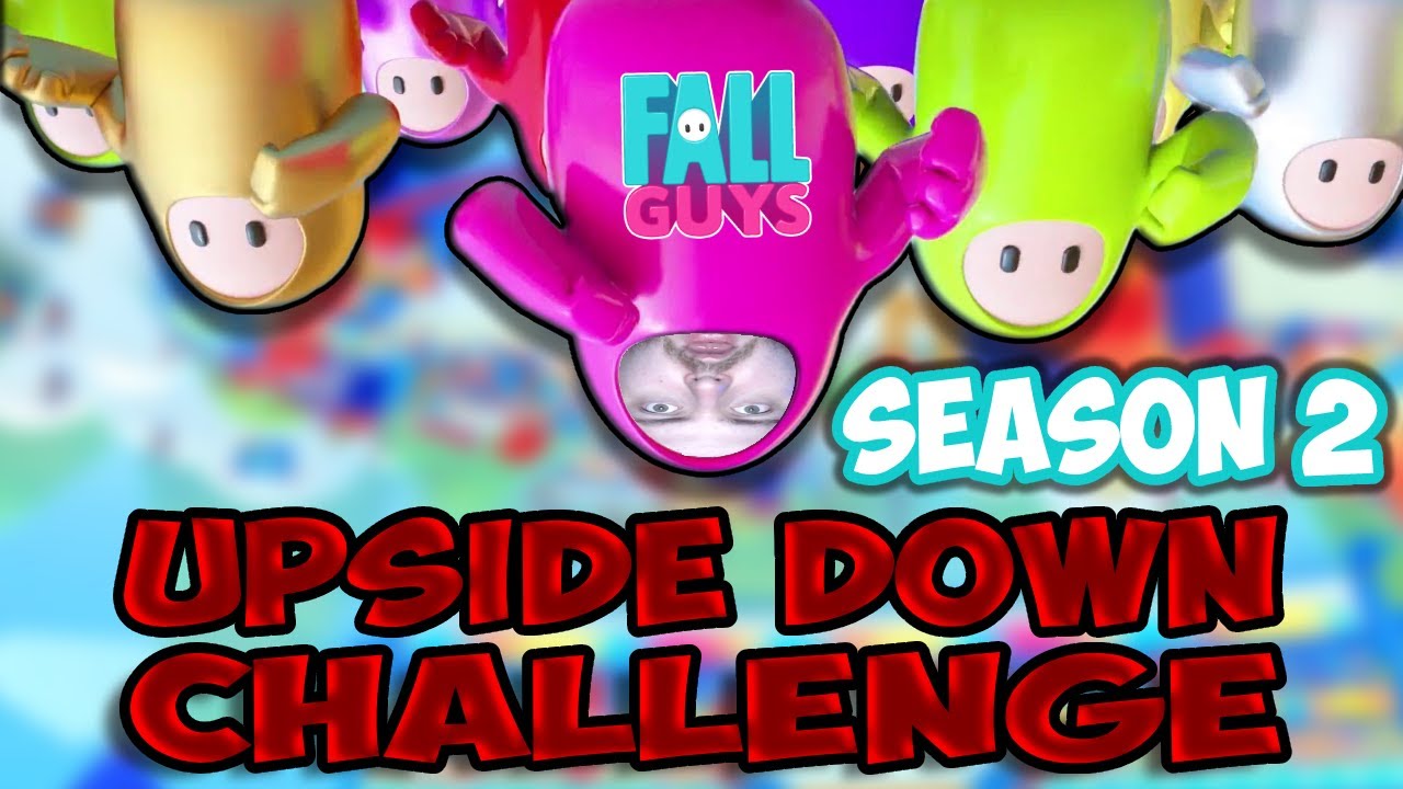 Fall Guys Season 2, but it's UPSIDE DOWN (Fall Guys Challenge) - YouTube