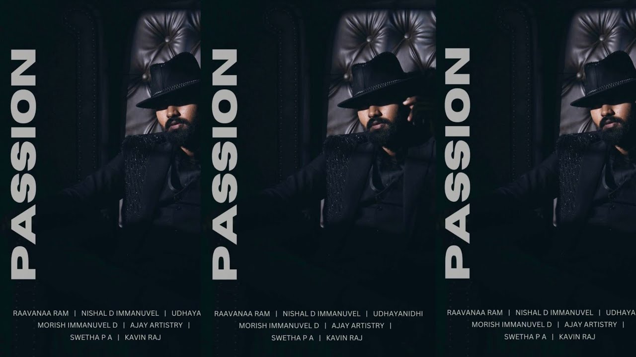 PASSION ALBUM SONG | RAAVANAA RAM | TAMIL RAPPER | INDEPENDENT ARTIST ...