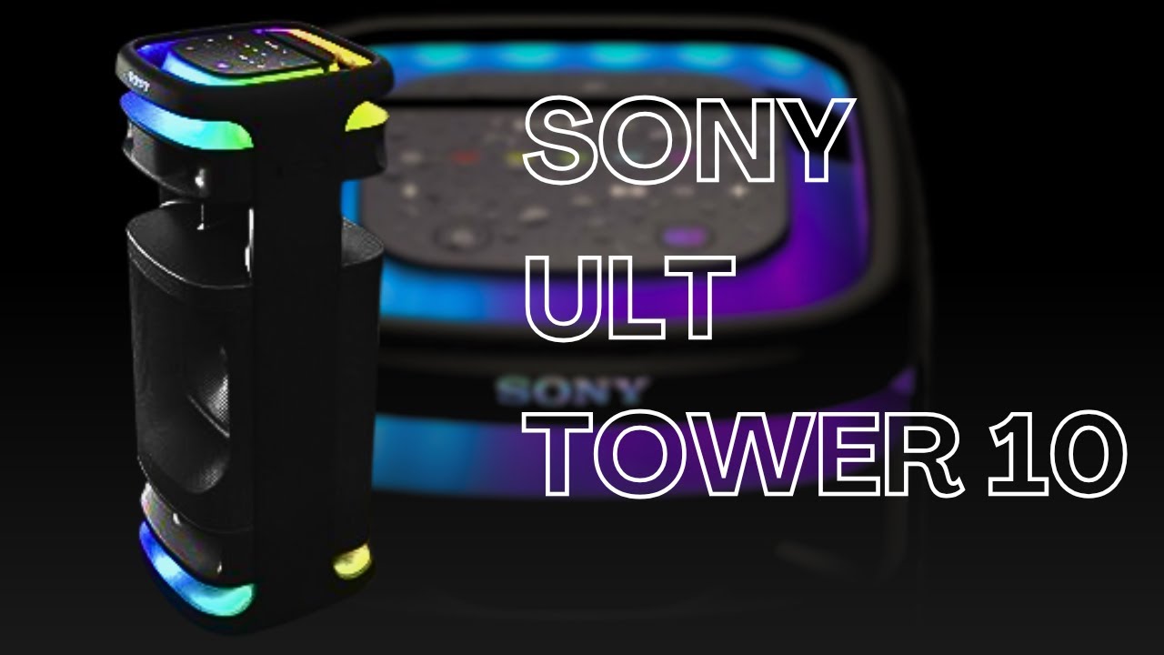 SONY Ultimate Tower 10 El parlante mas grande de SONY - YouTube