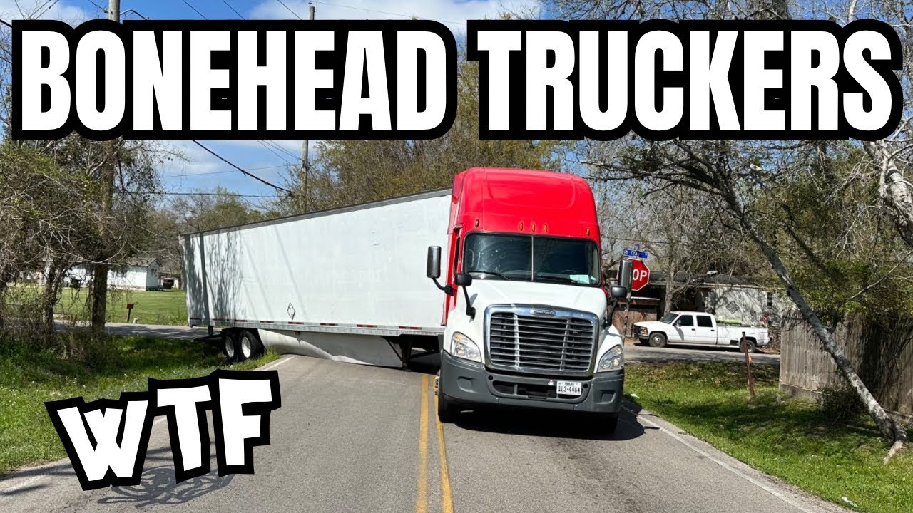 WTF Moments in Trucking | Bonehead Truckers of the Week - YouTube