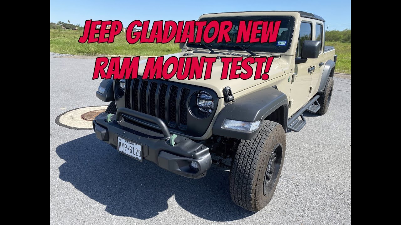 Jeep Gladiator New Ram Mount Test - YouTube