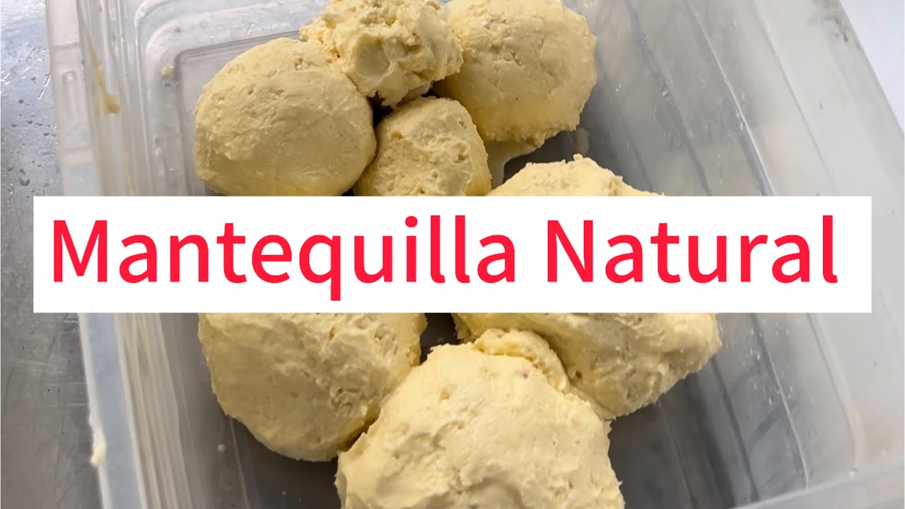 MANTEQUILLA NATURAL - YouTube