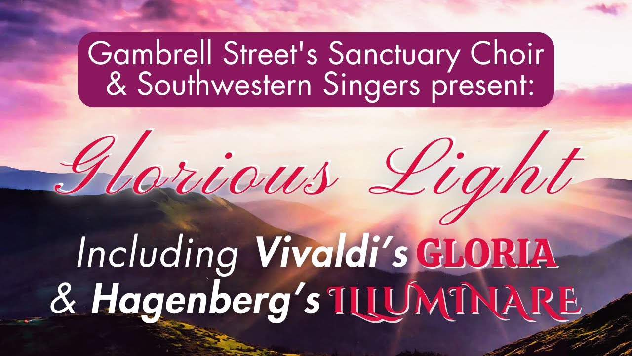 Glorious Light Concert featuring Vivaldi's Gloria and Hagensburg's ...
