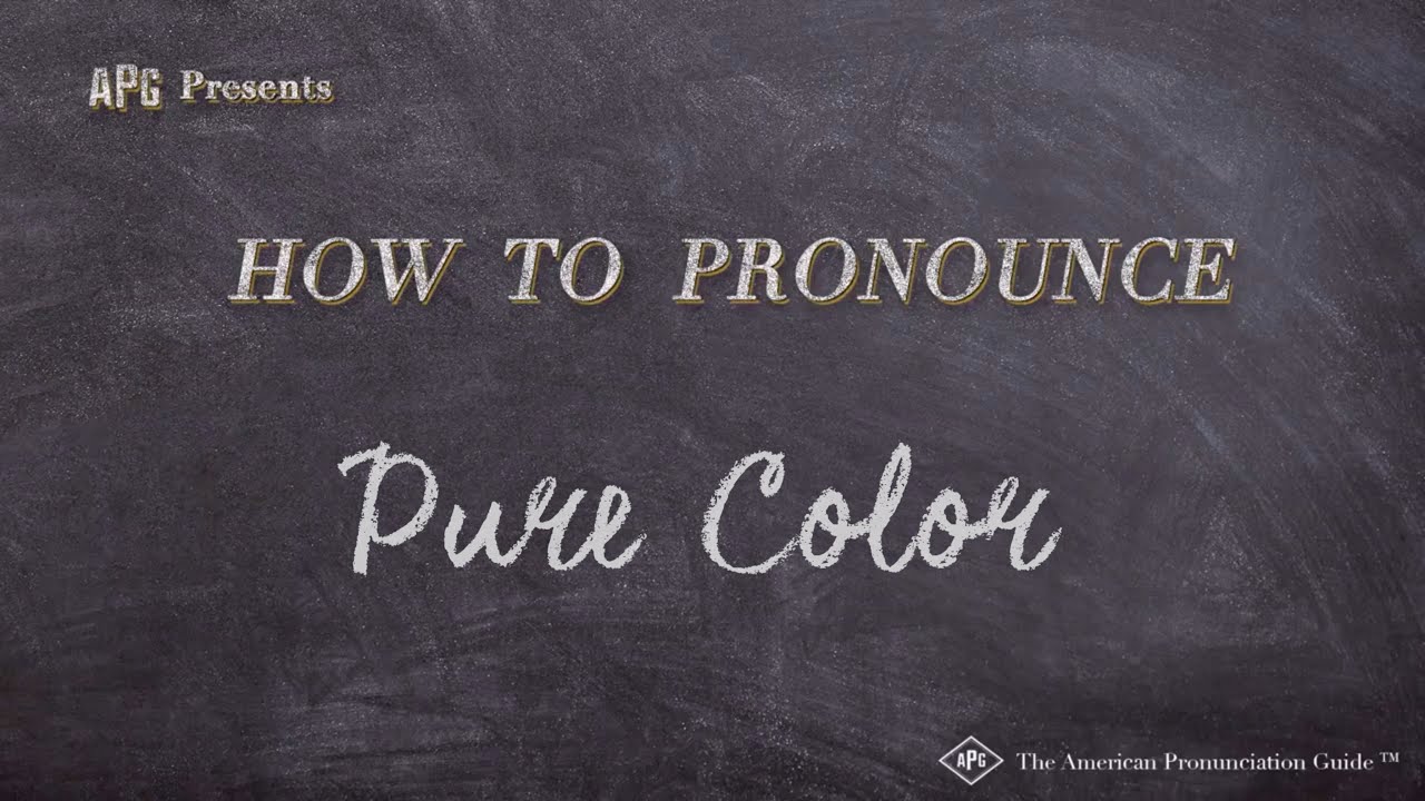 How to Pronounce Pure Color (Real Life Examples!) - YouTube