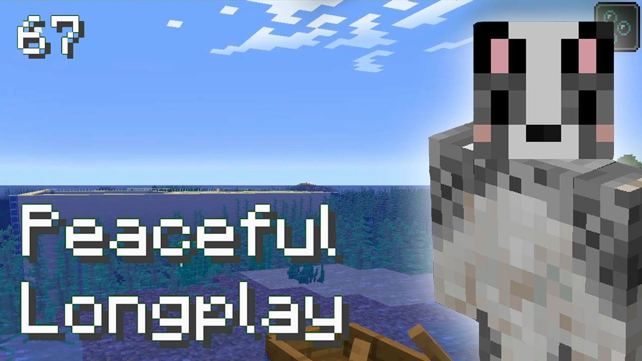Minecraft Peaceful Longplay 67 (No Commentary) - YouTube