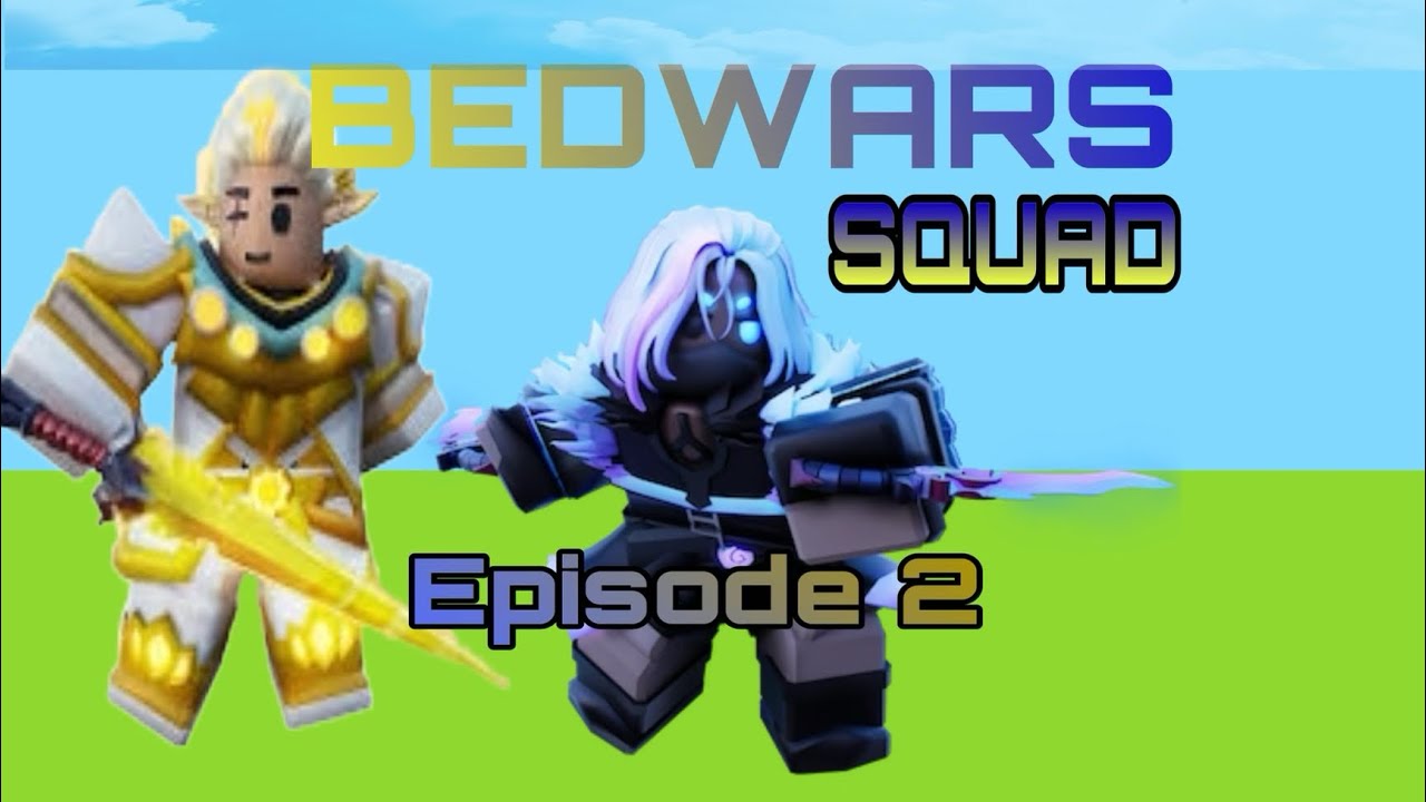 BEDWARS SQUADS ROBLOX| EPISODE 2 | FUNNY EXPERIENCE | TUFF FIGHT - YouTube